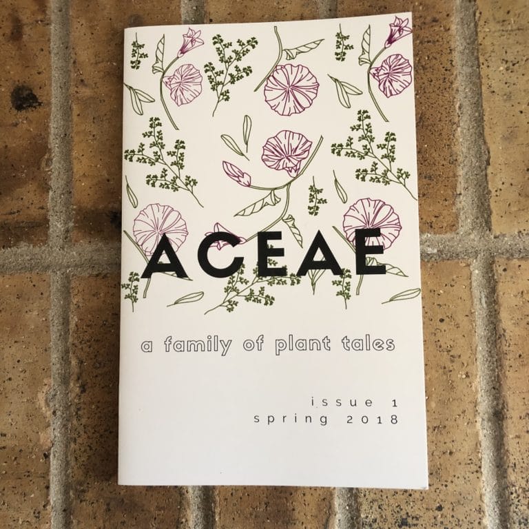 Aceae: A Family Of Plant Tales • Spring 2018 Zine - Milkweed Herbarium